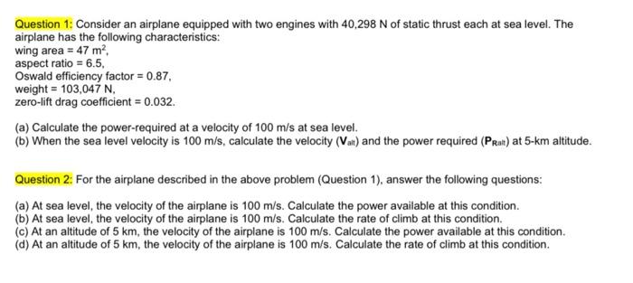 Solved Question 1: Consider an airplane equipped with two | Chegg.com