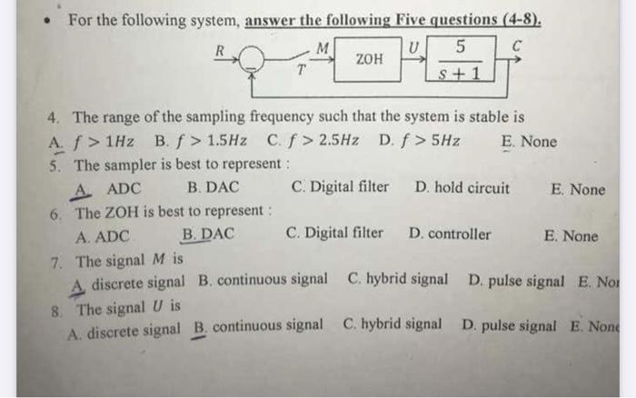 Solved - For the following system, answer the following Five | Chegg.com