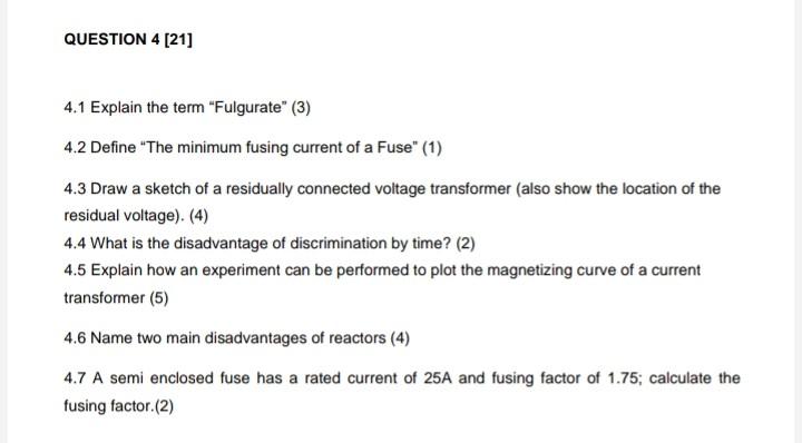 Solved QUESTION 4 [21] 4.1 Explain the term "Fulgurate" (3) | Chegg.com