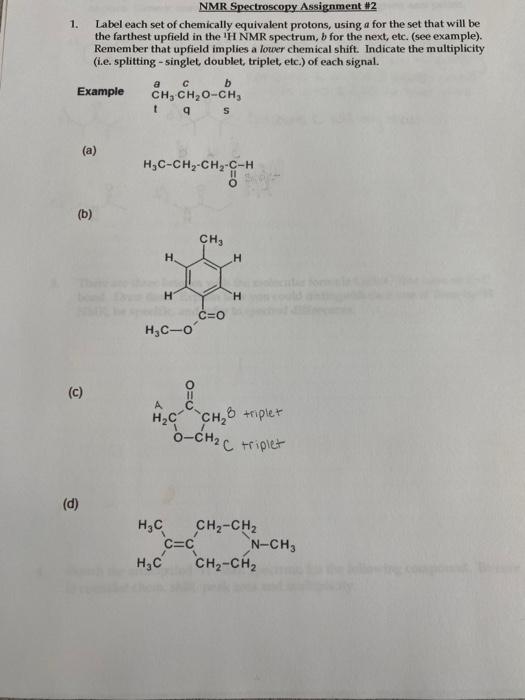 Solved 1 Label Each Set Of Chemically Equivalent Protons 