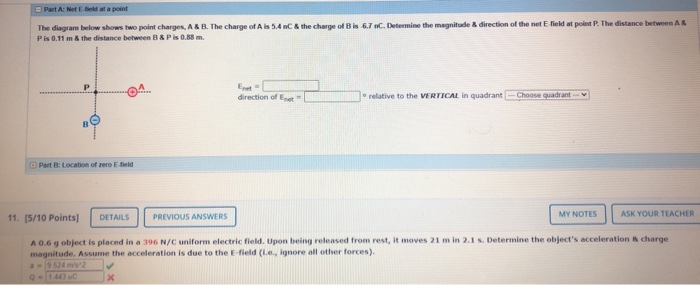 Solved Part A: Net Eteld at a point The diagram below shows | Chegg.com