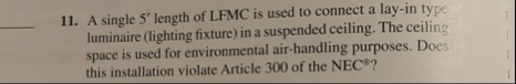 Solved A single 5' ﻿length of LFMC is used to connect a | Chegg.com
