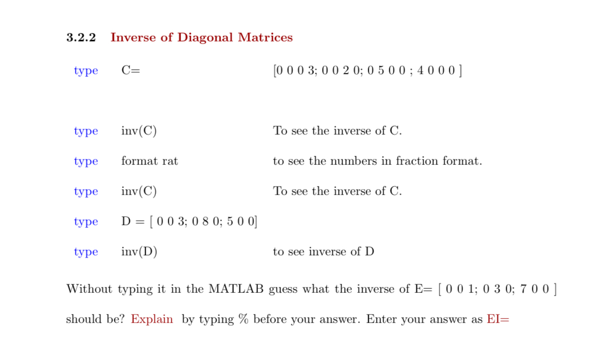 Solved 3.2.2 ﻿Inverse of Diagonal Matricestype | Chegg.com