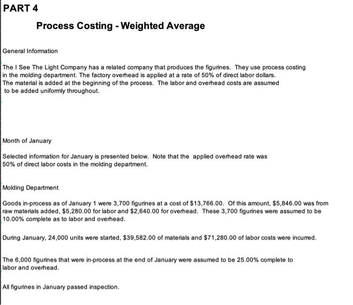 Solved PART 4 Process Costing - Weighted Average General | Chegg.com
