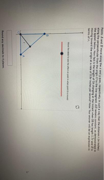 Solved Points A and B move along the = and y axes, | Chegg.com