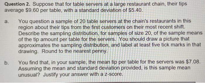 Solved Question 2. Suppose that for table servers at a large | Chegg.com