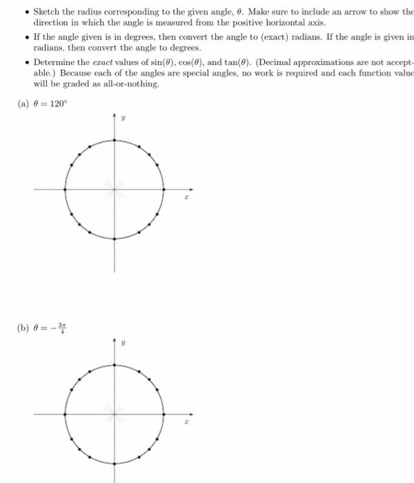 Solved - Sketch the radius corresponding to the given angle, | Chegg.com