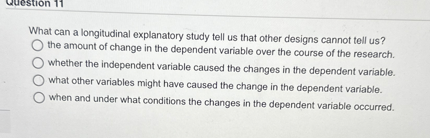 Solved What can a longitudinal explanatory study tell us | Chegg.com