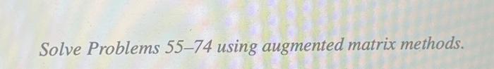 Solved x1−4x2=−2−2x1+x2=−3Solve Problems 55-74 using | Chegg.com