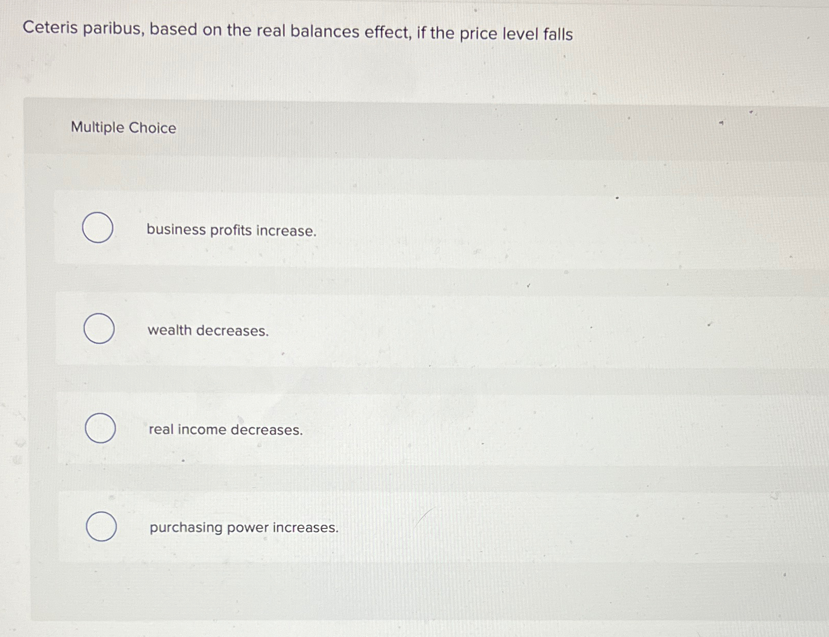Solved Ceteris paribus, based on the real balances effect, | Chegg.com