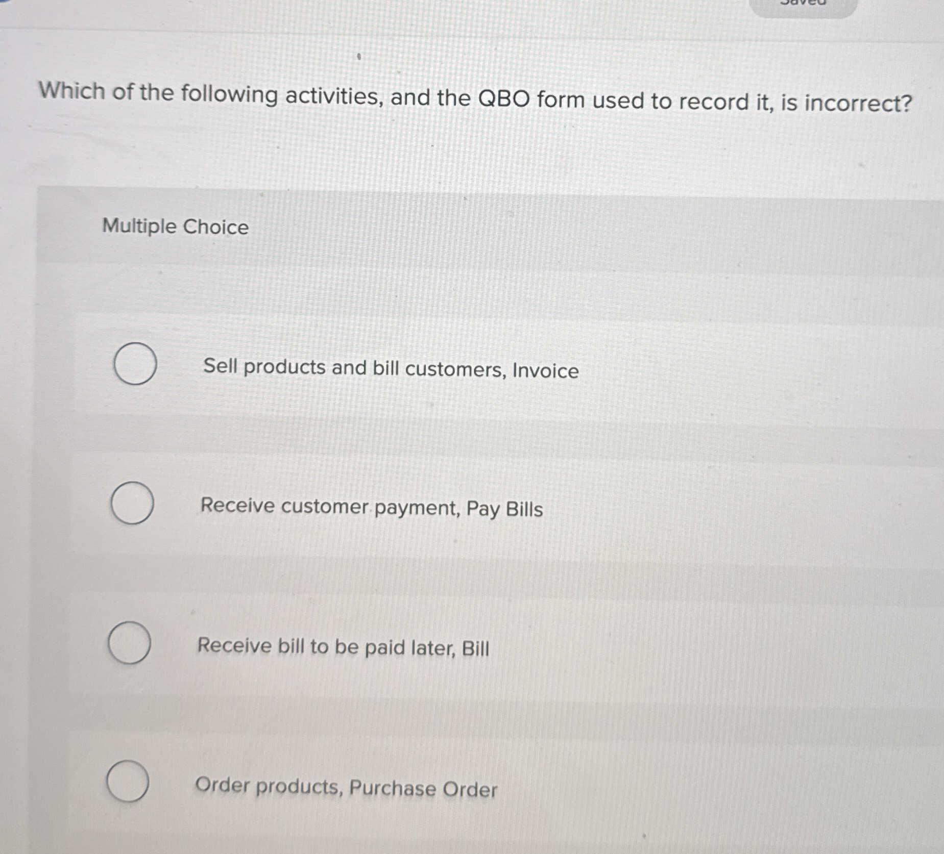 Solved Which of the following activities, and the QBO form | Chegg.com