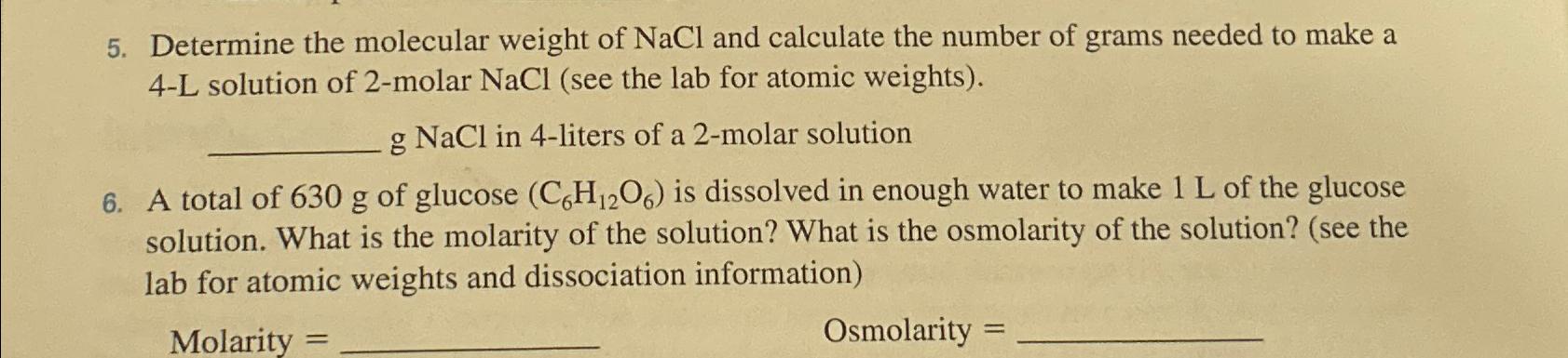Solved Determine the molecular weight of NaCl and calculate | Chegg.com