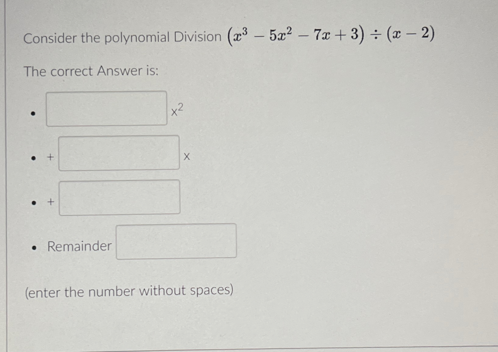 Solved Consider the polynomial Division | Chegg.com