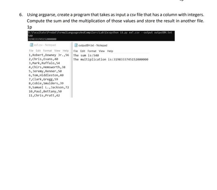 Solved Using Argparse Create A Program That Takes As Input 7453