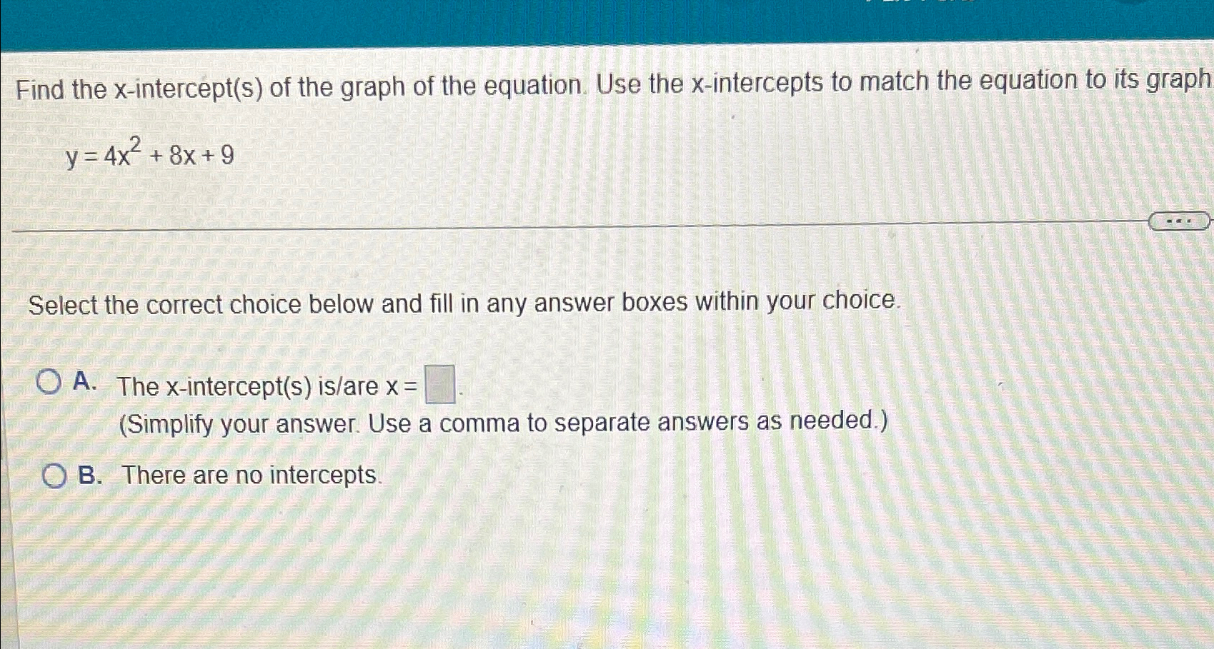 Solved Find the x-intercept(s) ﻿of the graph of the | Chegg.com