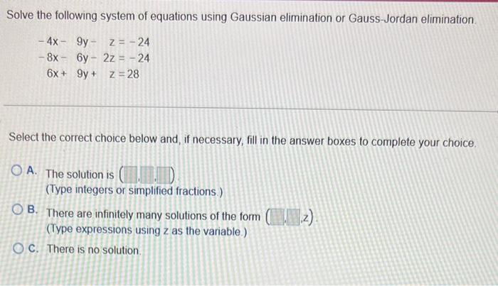 Solved Solve the following system of equations using | Chegg.com