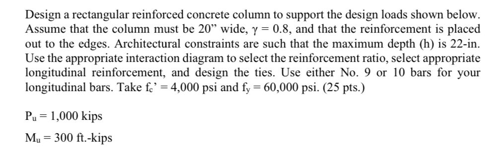 Solved Design a rectangular reinforced concrete column to | Chegg.com