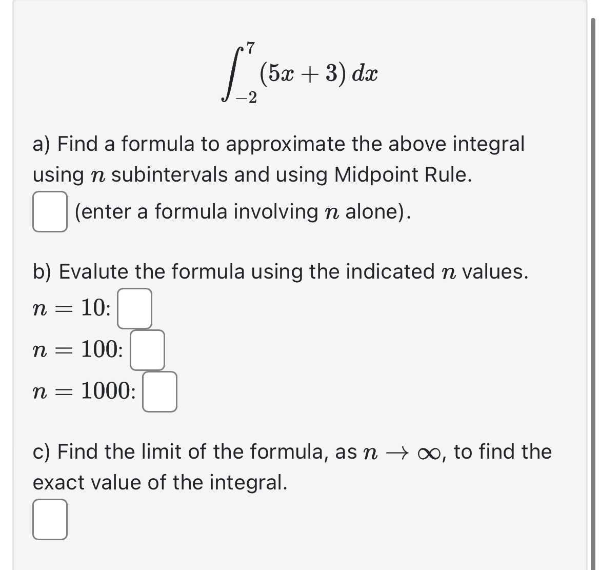 Solved ∫-27(5x+3)dxa) ﻿Find a formula to approximate the | Chegg.com