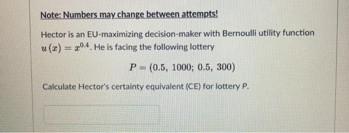 Solved Note: Numbers may change between attempts! Hector is | Chegg.com