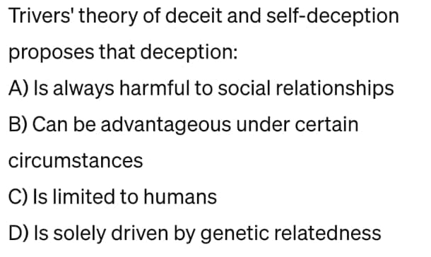 Solved Trivers' theory of deceit and self-deception proposes | Chegg.com