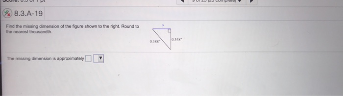Solved 8.3.A-19 Find the missing dimension of the figure | Chegg.com