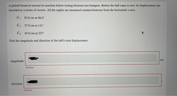 Solved A pinball bounced around its machine before resting | Chegg.com