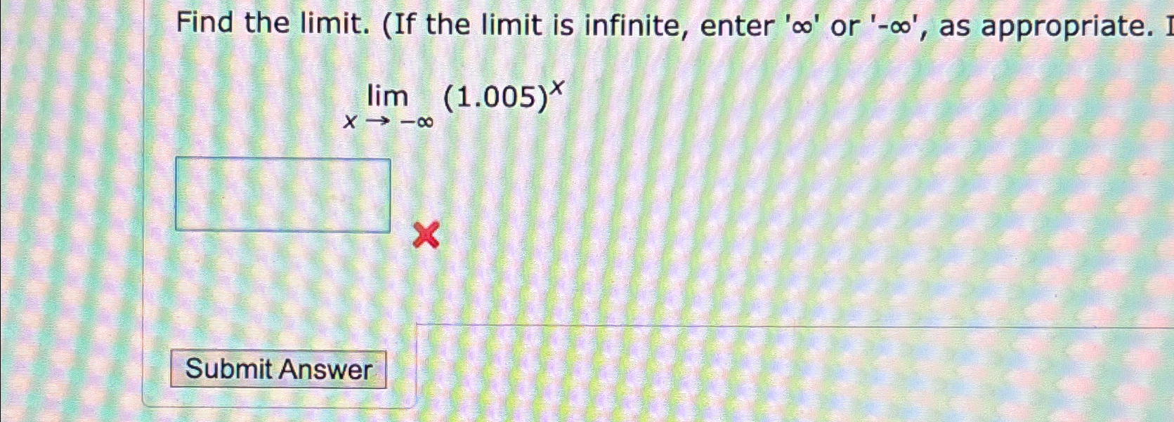 Solved Find the limit. (If the limit is infinite, enter | Chegg.com