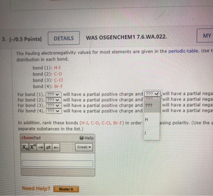 Solved The Pauling electronegativity values for most | Chegg.com