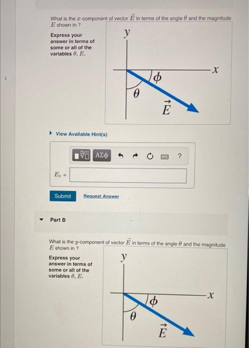 Solved What is the x-component of vector E in terms of the | Chegg.com