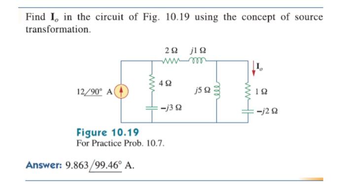 Solved Find I, in the circuit of Fig. 10.19 using the | Chegg.com