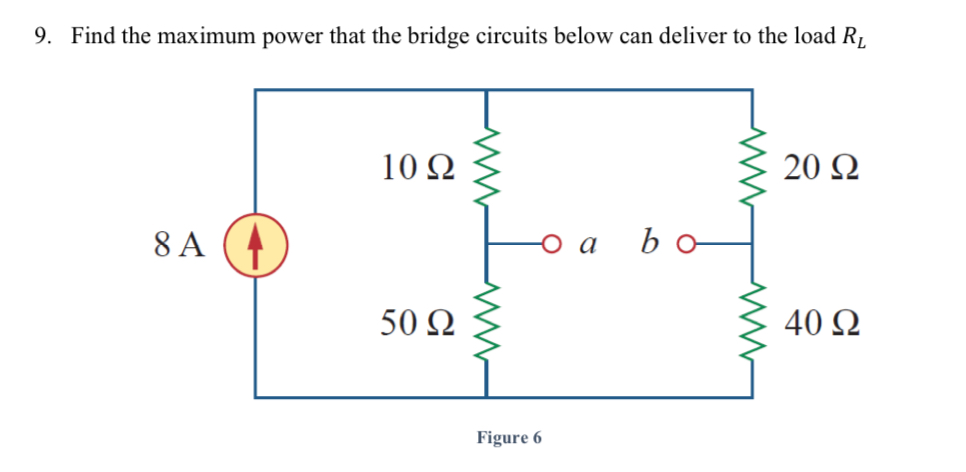 Solved Find the maximum power that the bridge circuits below | Chegg.com