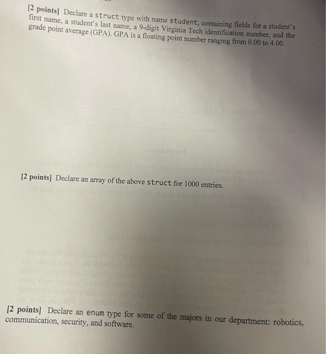 Solved 12 points) Declare a struct type with name student, | Chegg.com