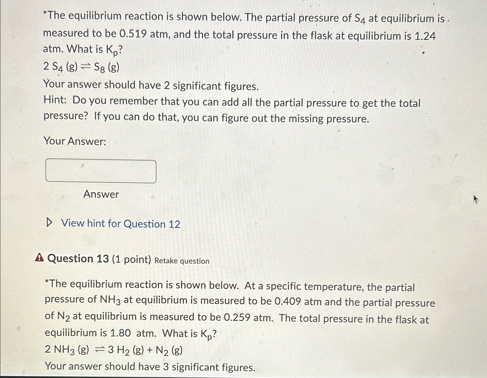 Solved *The equilibrium reaction is shown below. The partial | Chegg.com