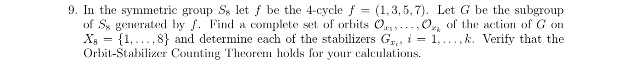 Solved In the symmetric group S8 ﻿let f ﻿be the 4 -cycle | Chegg.com