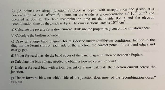 Solved 2) (35 points) An abrupt junction Si diode is doped | Chegg.com