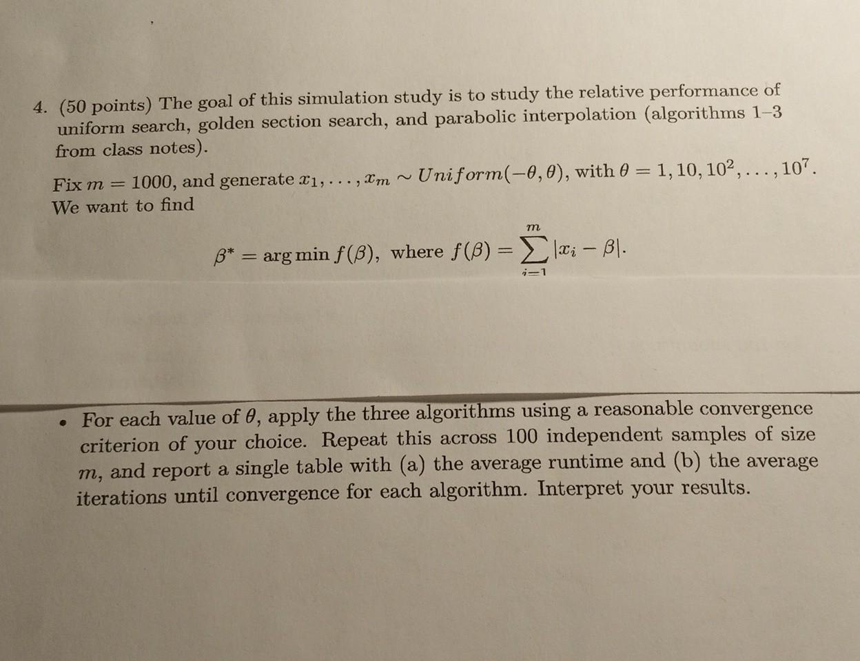 Solved 4. (50 points) The goal of this simulation study is | Chegg.com