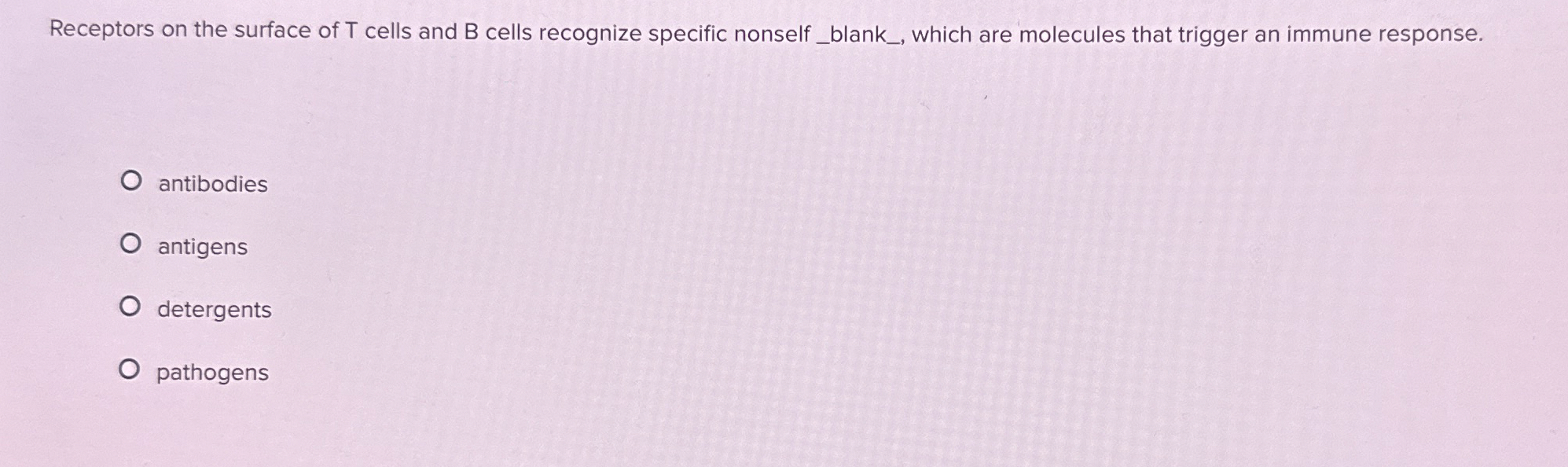 High Quality SOLUTION Receptors on the surface of T cells and B cells | Chegg.com