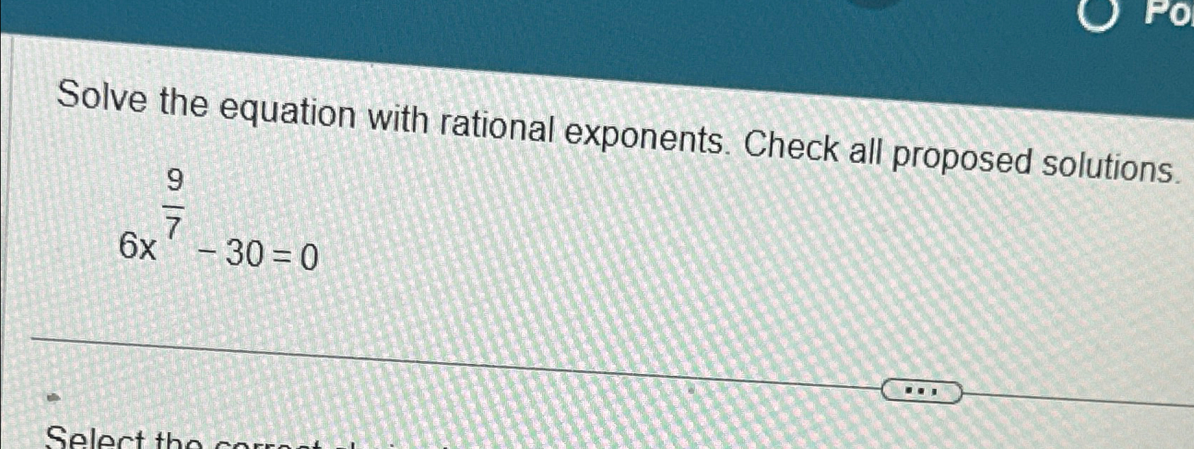 Solved Solve the equation with rational exponents. Check all | Chegg.com
