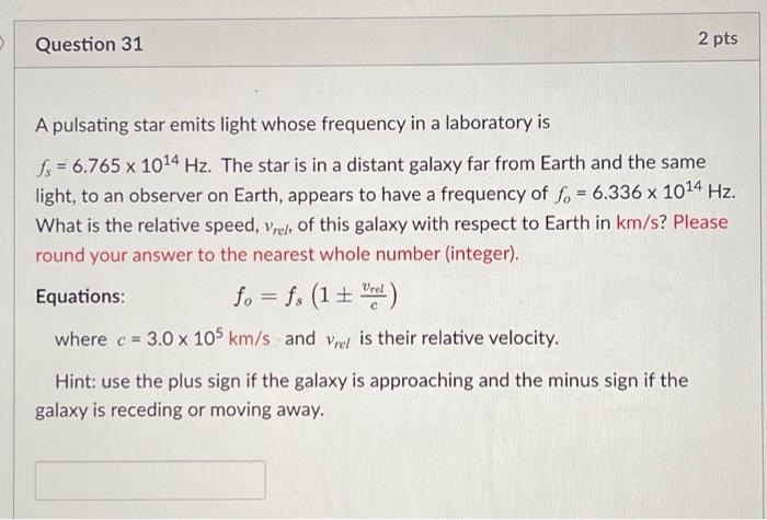 Solved A pulsating star emits light whose frequency in a | Chegg.com