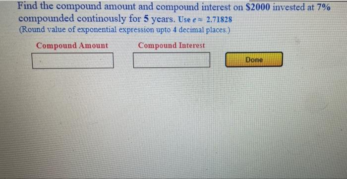 Solved Find the compound amount and compound interest on | Chegg.com