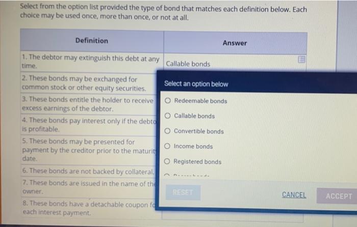 Solved Select from the option list provided the type of bond | Chegg.com