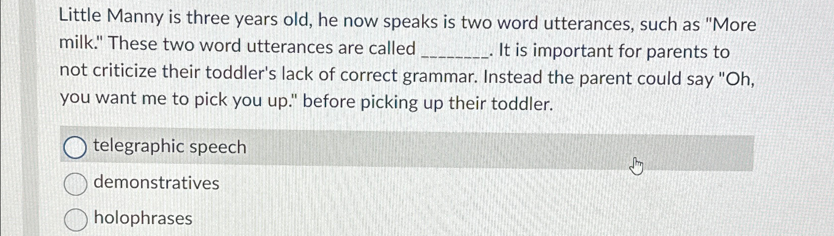 Solved Little Manny is three years old, he now speaks is two | Chegg.com