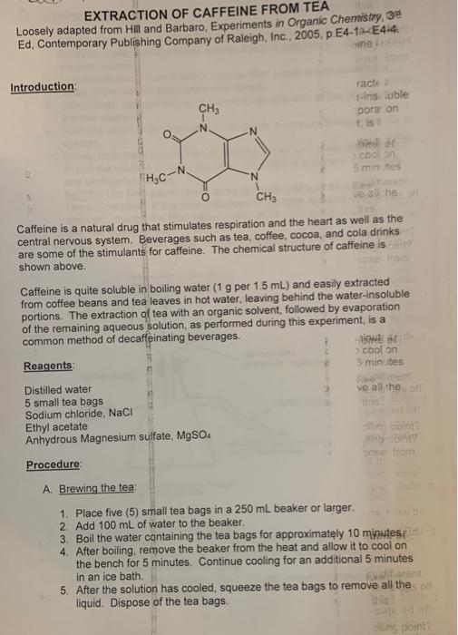 Solved EXTRACTION OF CAFFEINE FROM TEA Loosely adapted from | Chegg.com