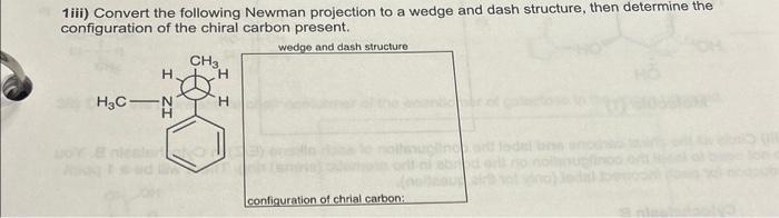 Solved 1iii) Convert the following Newman projection to a | Chegg.com