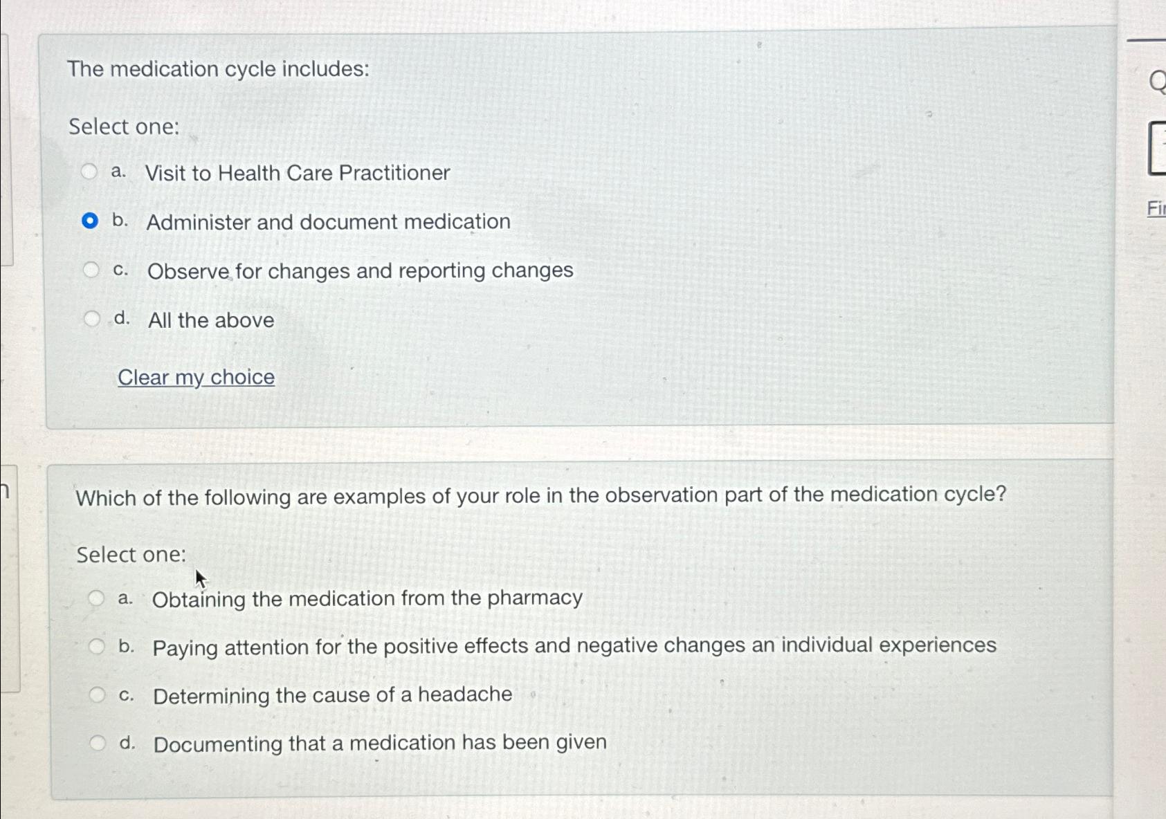 Solved The medication cycle includes:Select one:a. ﻿Visit to | Chegg.com