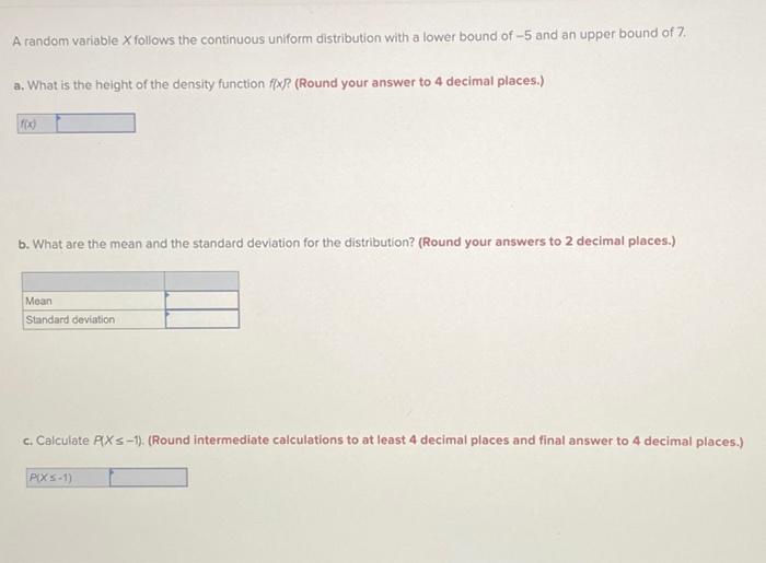 Solved A random variable X follows the continuous uniform | Chegg.com