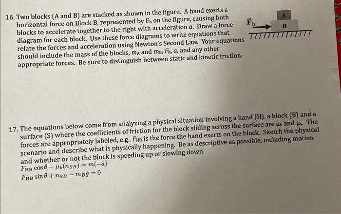 Solved 16. Two blocks (A and B) are stacked as shown in the | Chegg.com