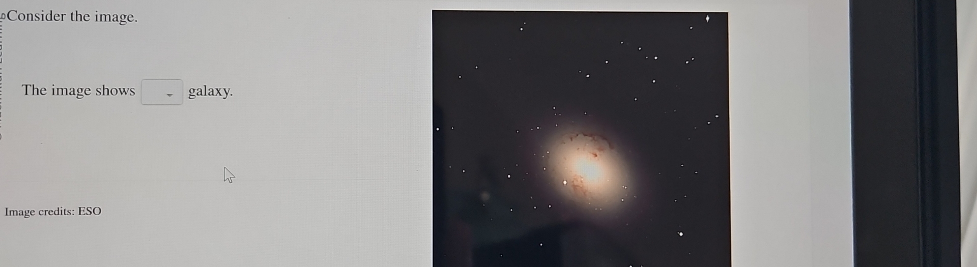Solved Consider the image.The image shows ﻿galaxy.Image | Chegg.com