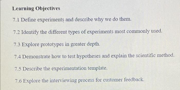 Solved Learning Objectives 7.1 Define experiments and | Chegg.com