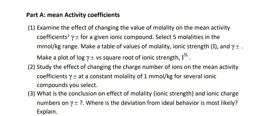 Solved Part A: mean Activity coefficients (1) Examine the | Chegg.com
